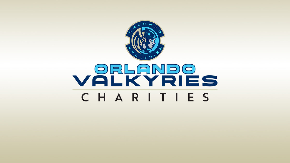 Orlando Valkyries Announce Valkyries Charities Foundation - Pro ...
