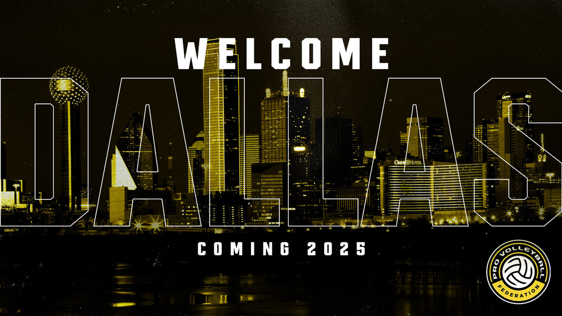 Dallas Joins Pro Volleyball Federation as League’s Newest Franchise ...