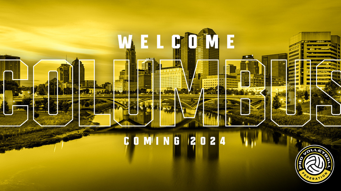 Columbus Joins the Ranks of Inaugural Season Pro Volleyball Federation ...
